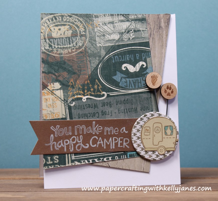 Happy Camper | Papercrafting with Kelly Janes