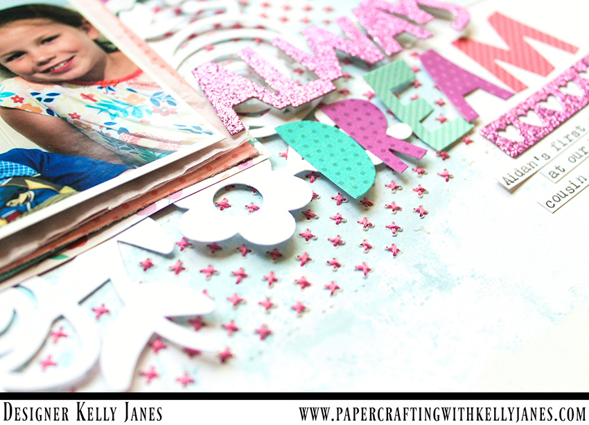 Always Dream | Papercrafting with Kelly Janes